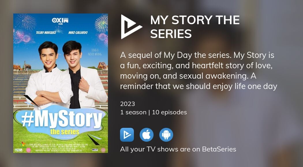 Watch My Story The Series streaming