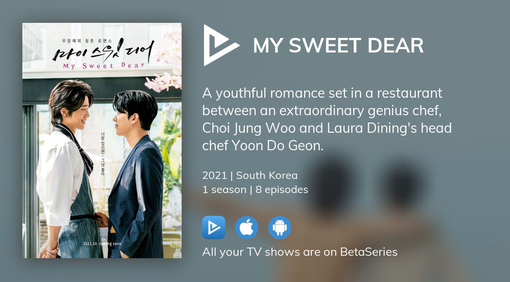 Watch My Sweet Dear streaming