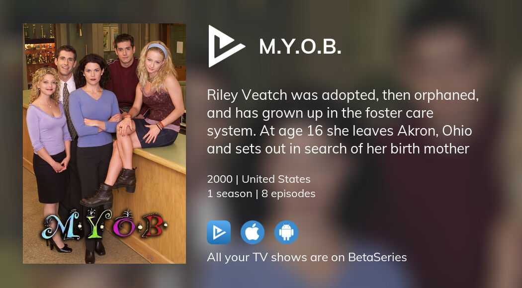 Watch M.Y.O.B. streaming