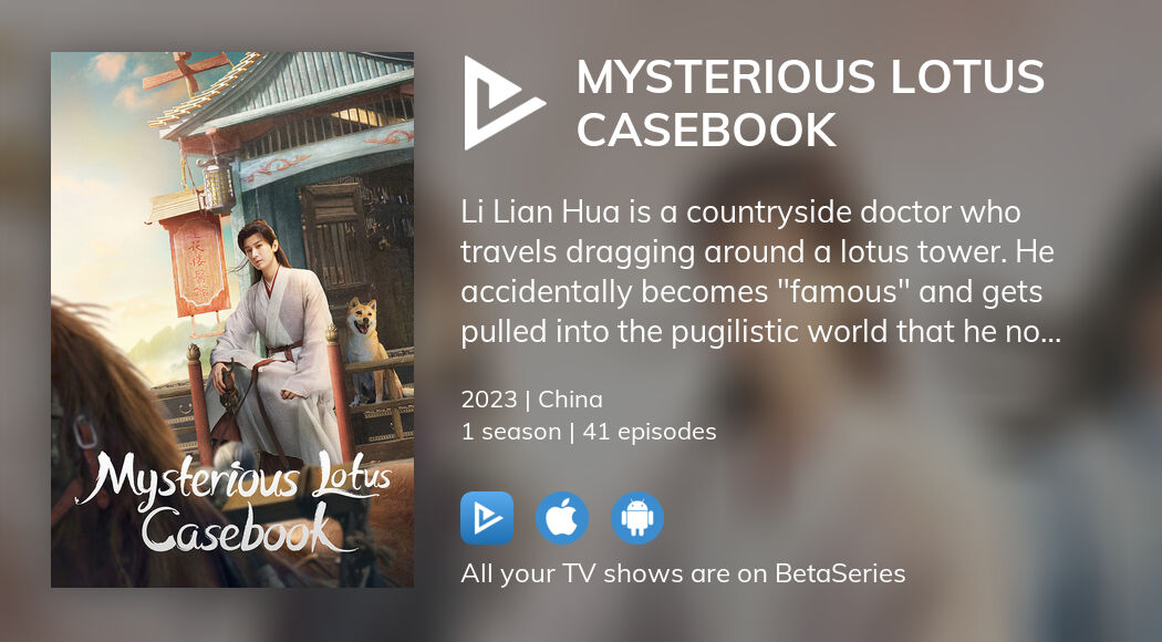 Watch Mysterious Lotus Casebook streaming