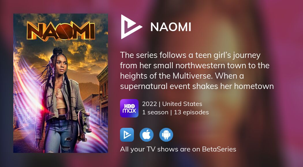 Watch Naomi streaming