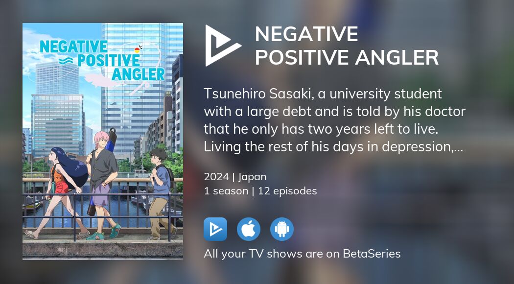 Watch Negative Positive Angler streaming