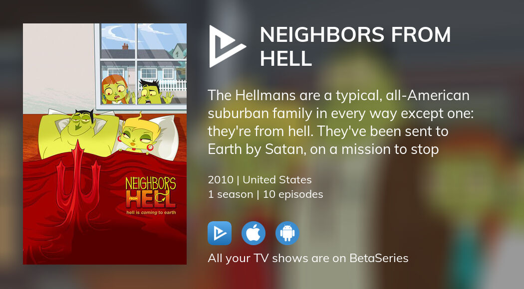 Watch Neighbors from Hell streaming