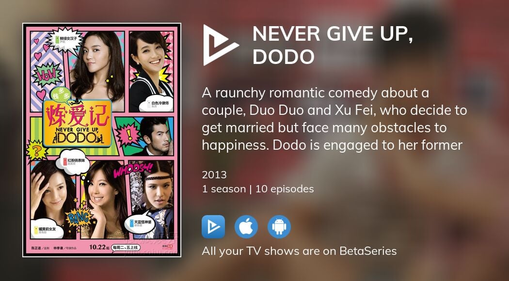 Watch Never Give Up, Dodo streaming