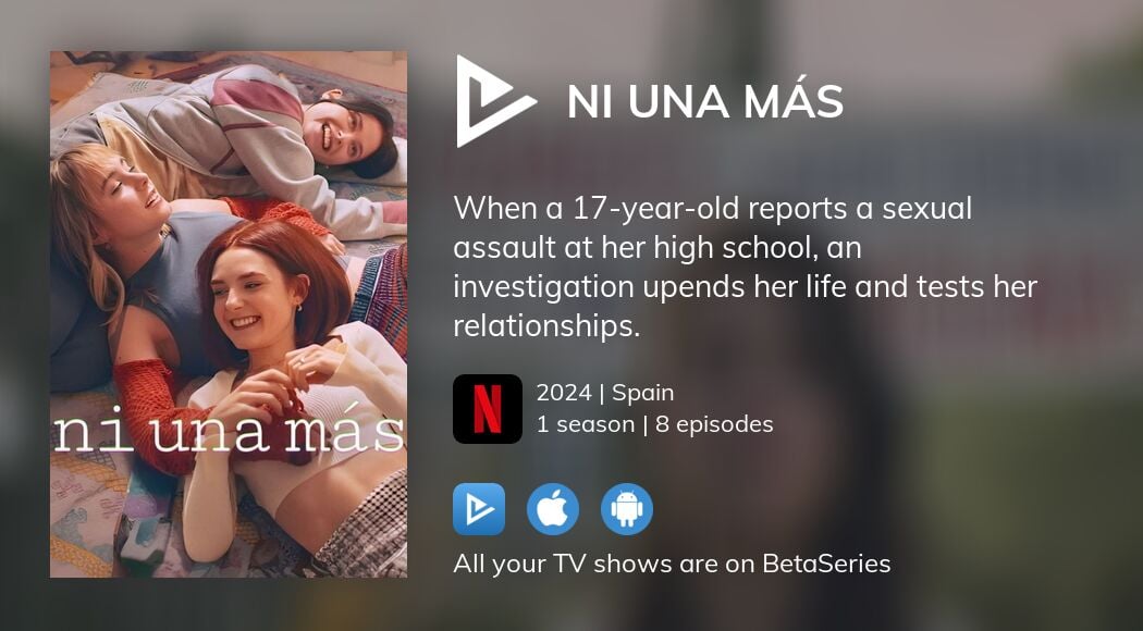 Ni una más season 2: Release date, trailer, cast