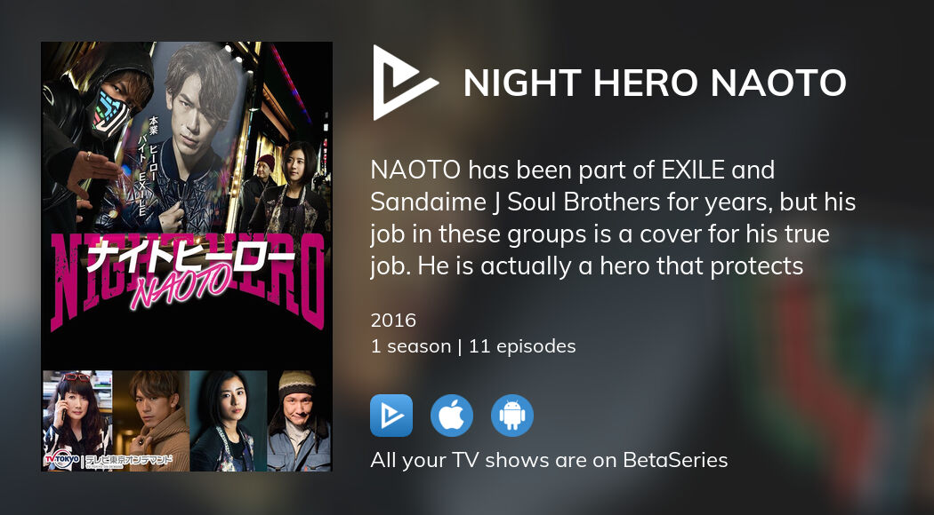 Watch Night Hero NAOTO streaming