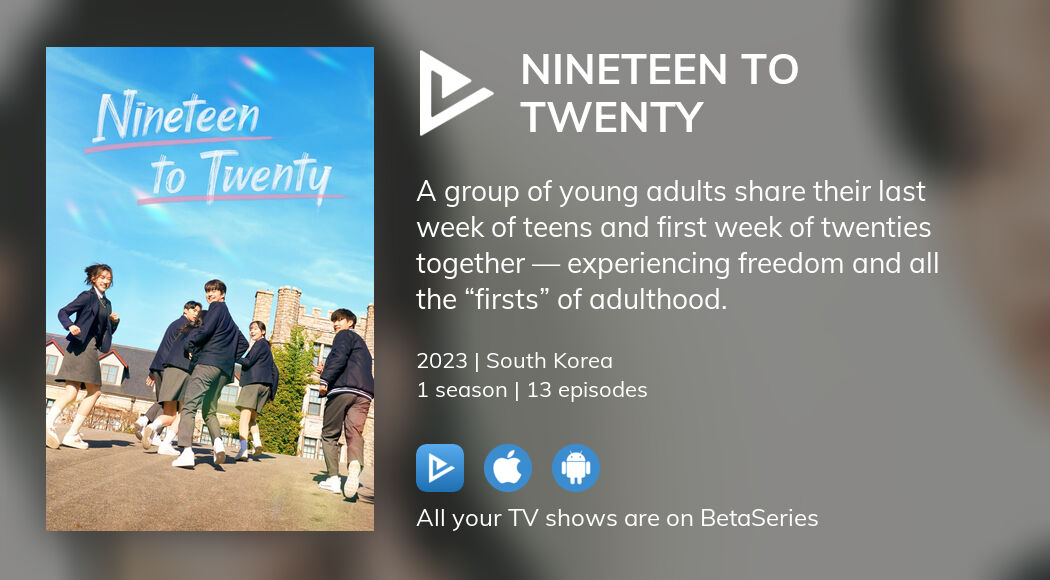 Watch Nineteen to Twenty streaming