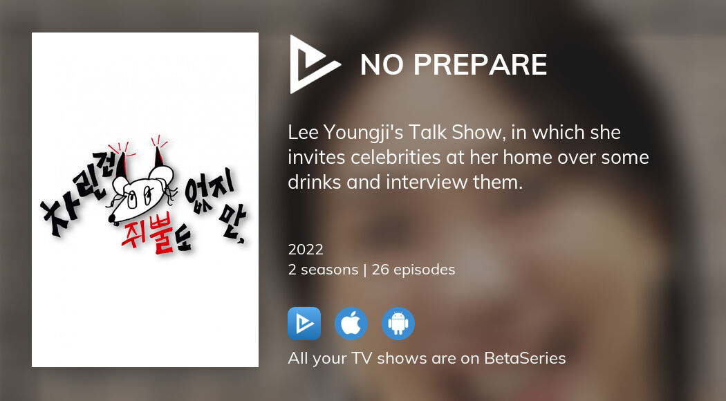 Watch No Prepare streaming