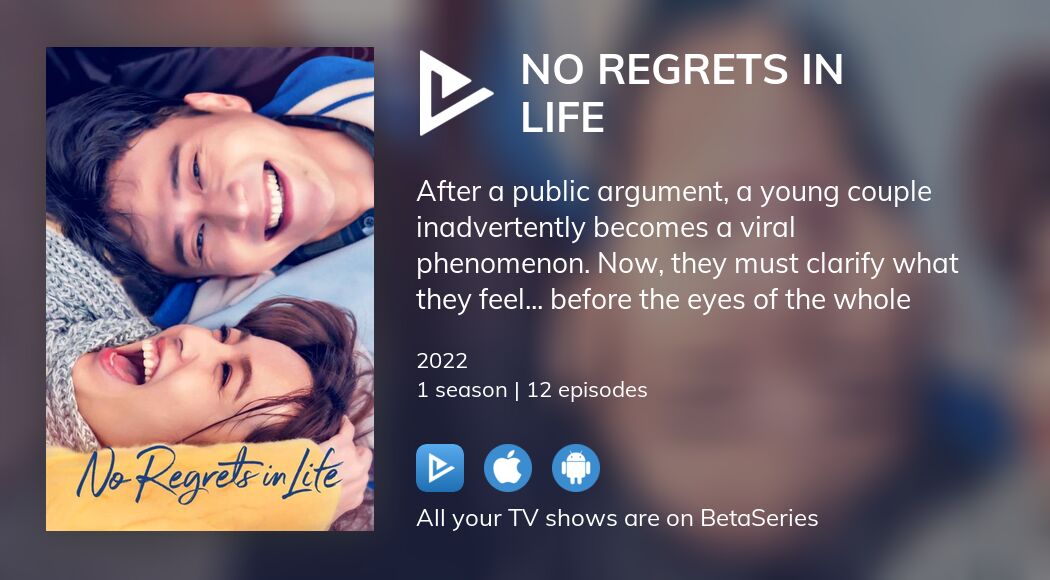 Watch No Regrets in Life streaming
