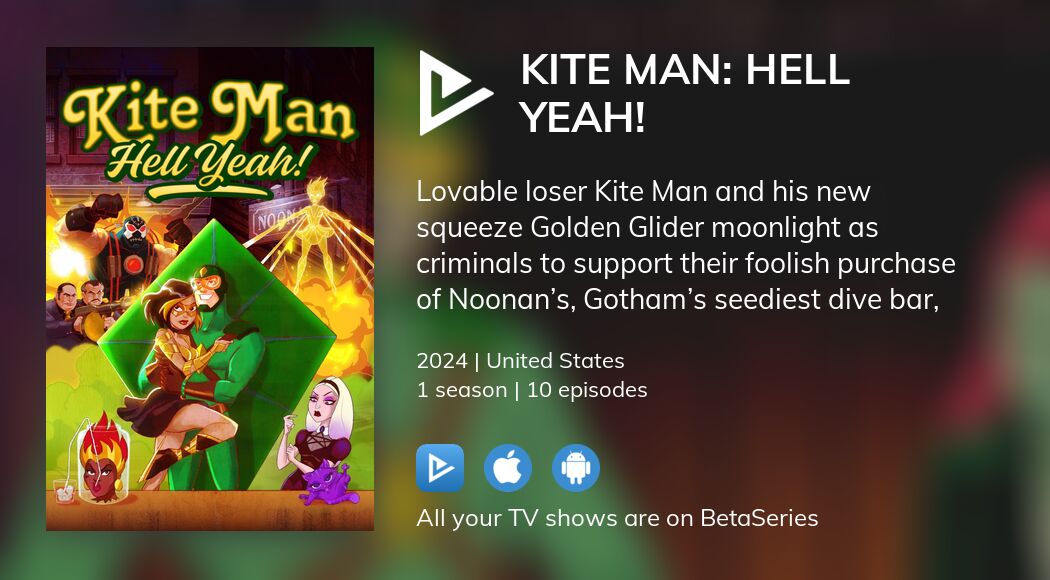 Watch Kite Man: Hell Yeah! streaming