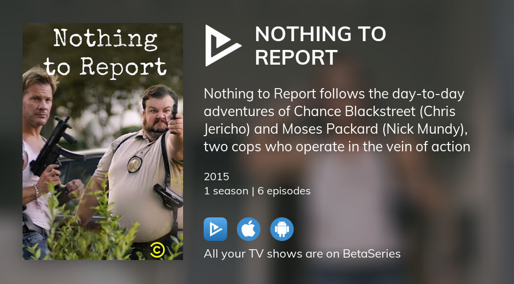 Watch Nothing to Report streaming