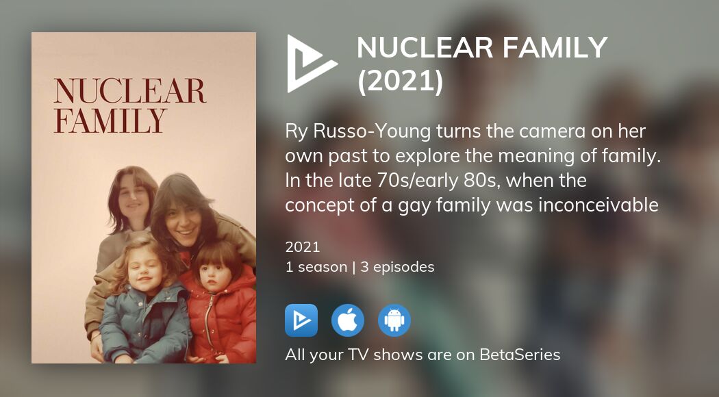 Watch Nuclear Family (2021) streaming