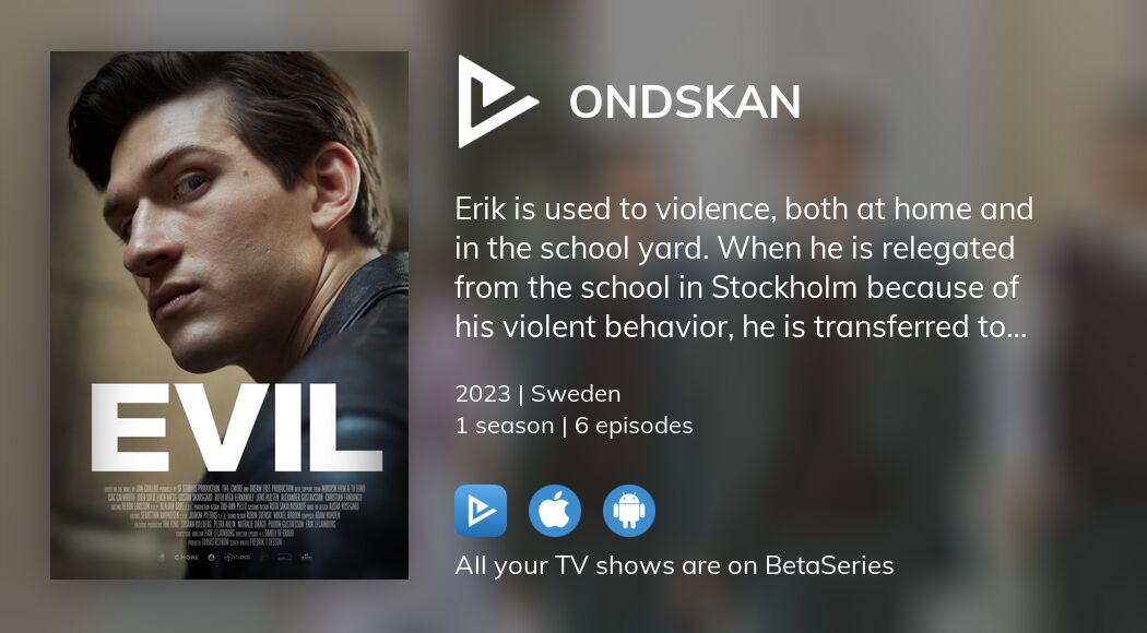Watch Ondskan streaming