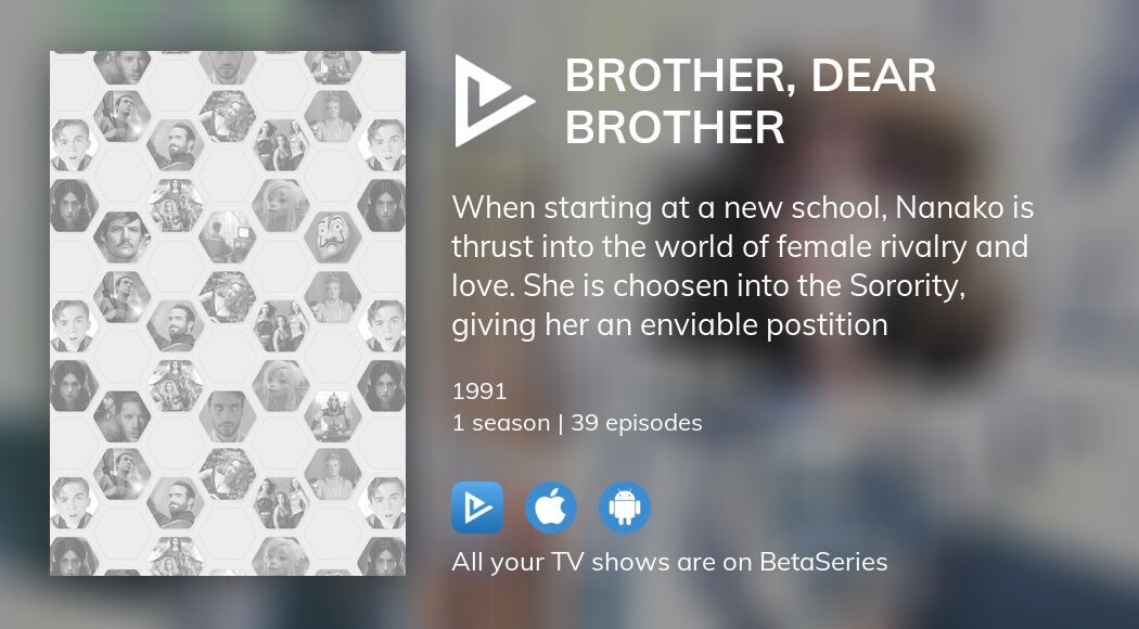 Watch Brother, Dear Brother streaming