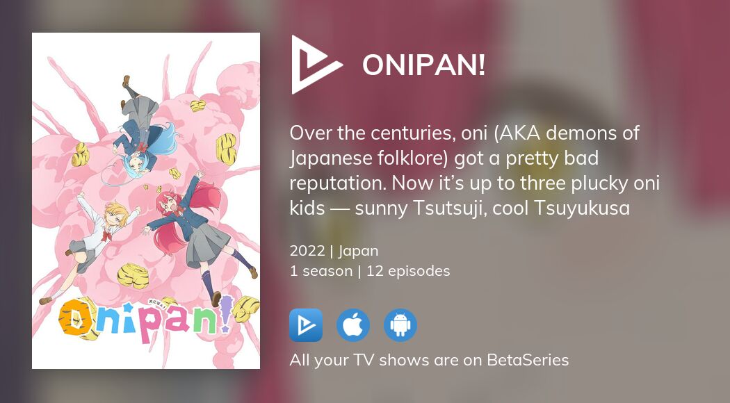 Watch Onipan! streaming
