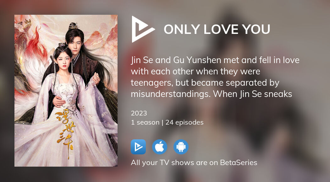 Watch Only Love You streaming