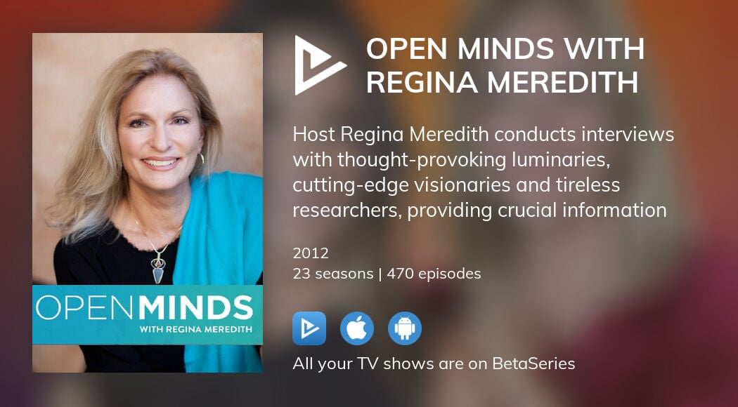 Watch Open Minds with Regina Meredith streaming