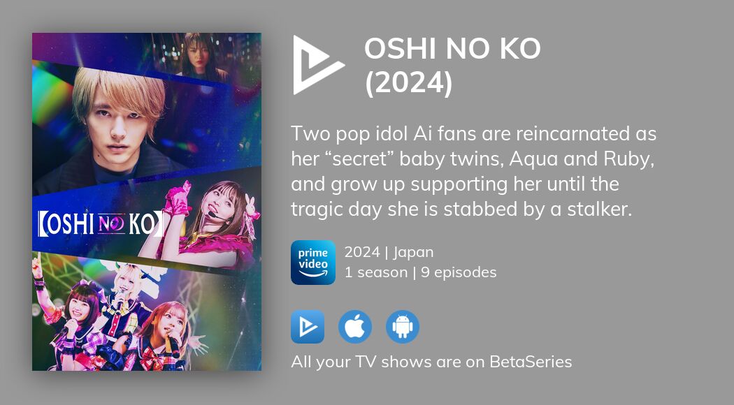 Watch Oshi no Ko (2024) streaming