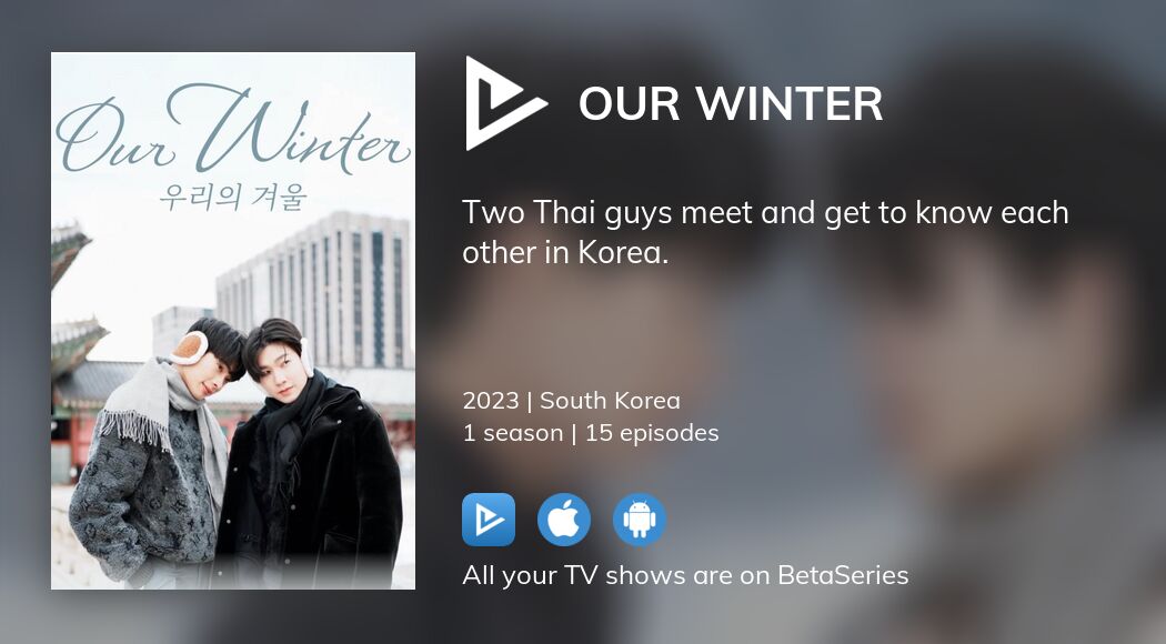Watch Our Winter streaming