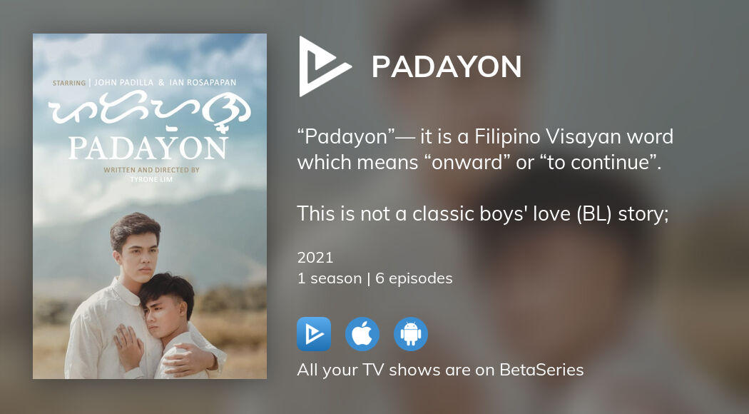 Where to watch Padayon TV series streaming online? | BetaSeries.com