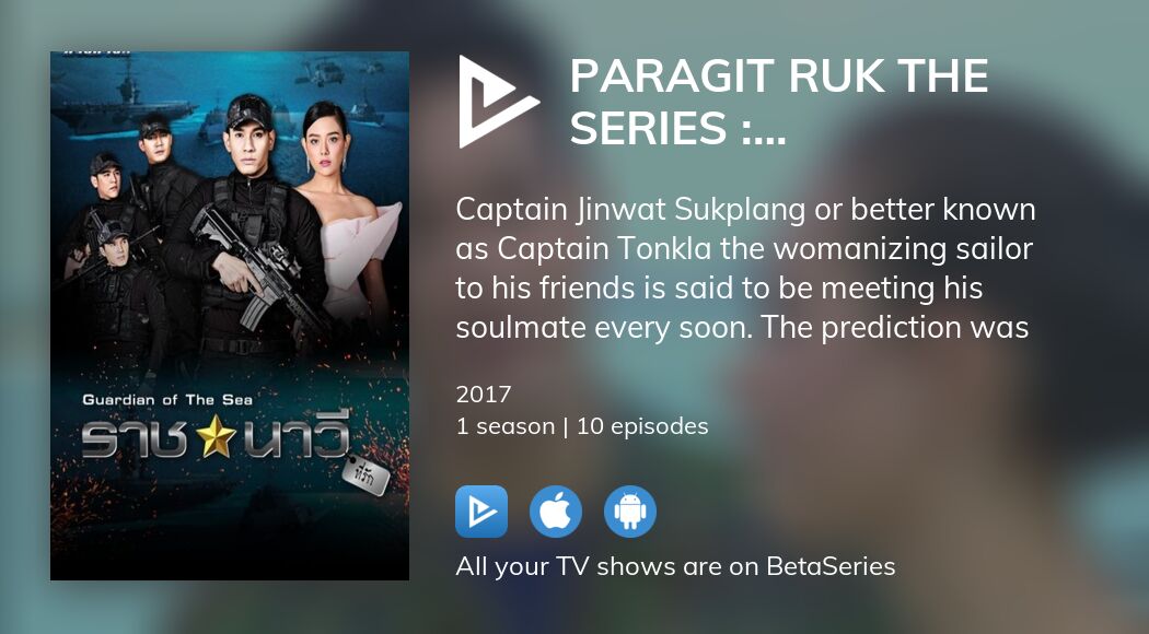 Watch Paragit Ruk The Series : Ratchanawee Tee Ruk streaming