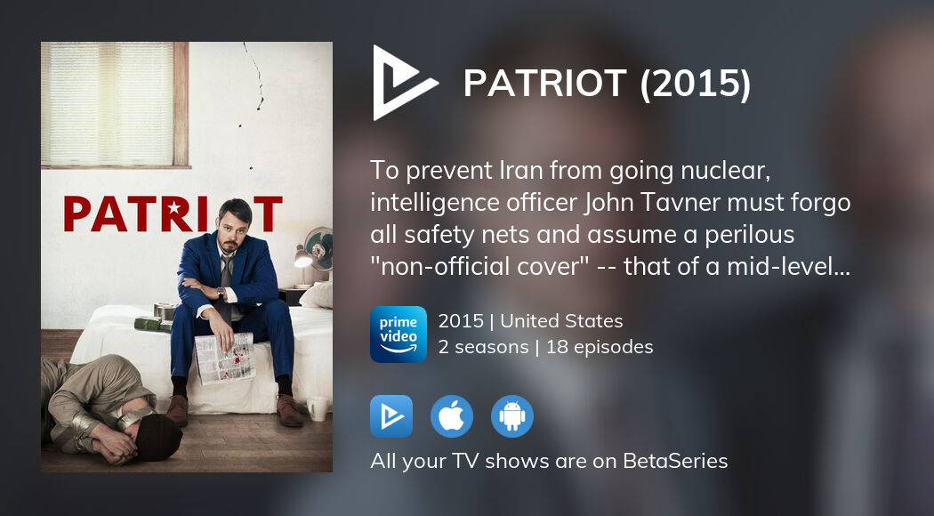Watch Patriot streaming | BetaSeries.com