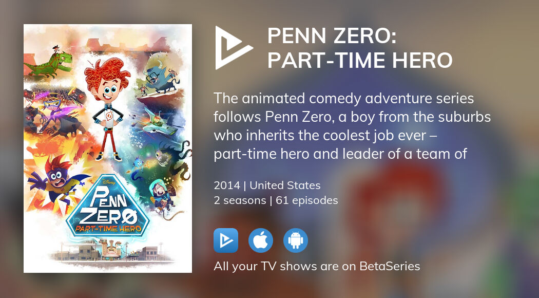 Watch Penn Zero: Part-Time Hero streaming