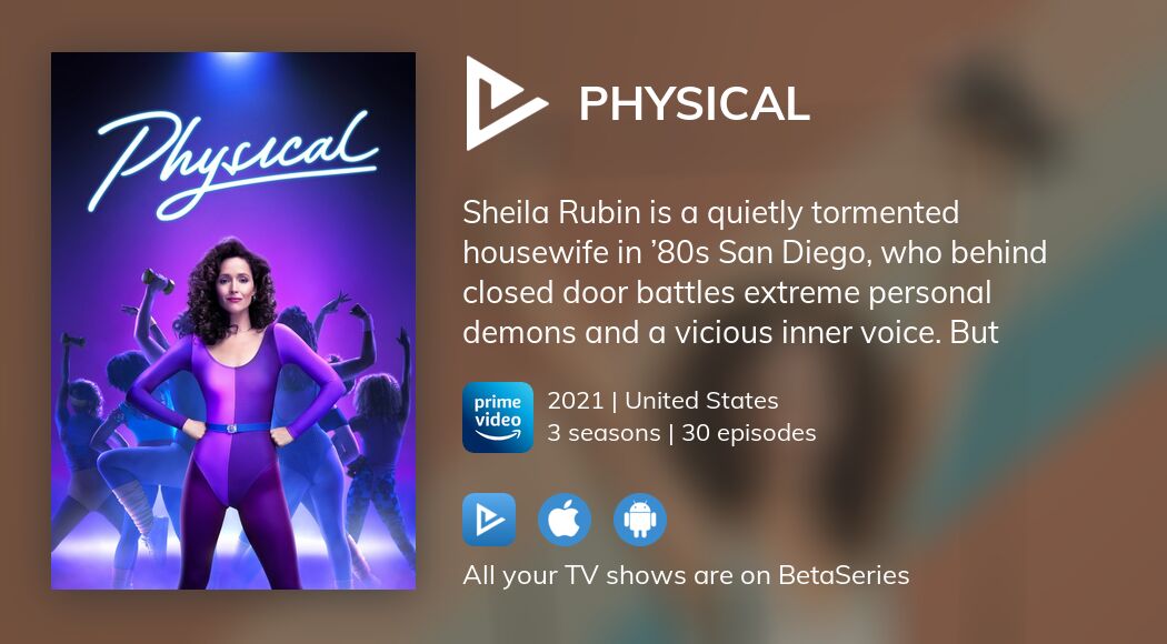 Watch Physical streaming