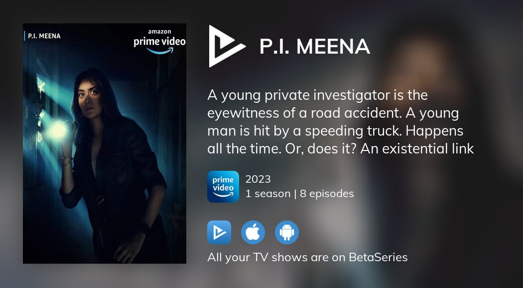Watch P.I. Meena streaming