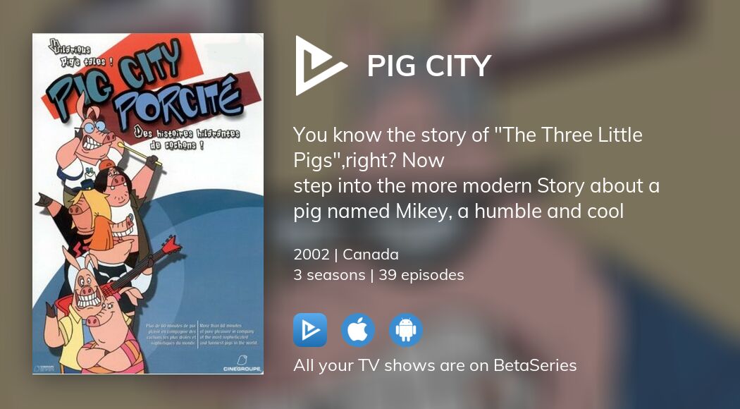 Watch Pig City streaming