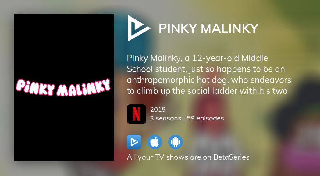 Watch Pinky Malinky streaming