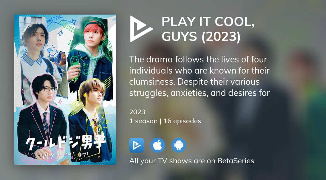 Watch Play It Cool, Guys (2023) streaming