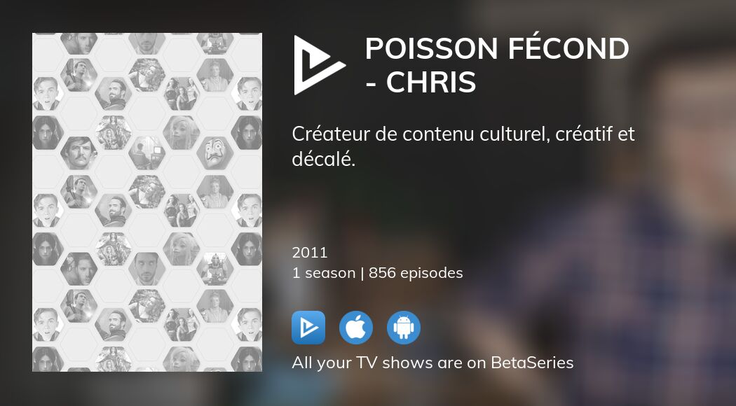 Watch Poisson Fécond - Chris streaming