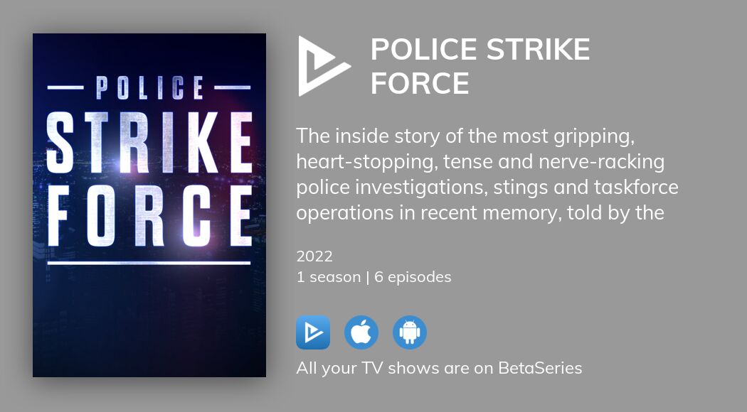 Watch Police Strike Force streaming