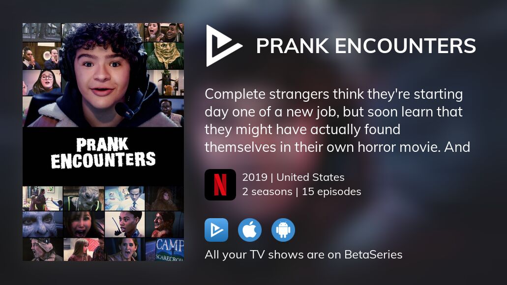 Watch Prank Encounters streaming