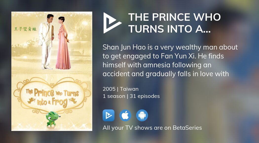 Watch The Prince Who Turns into a Frog streaming