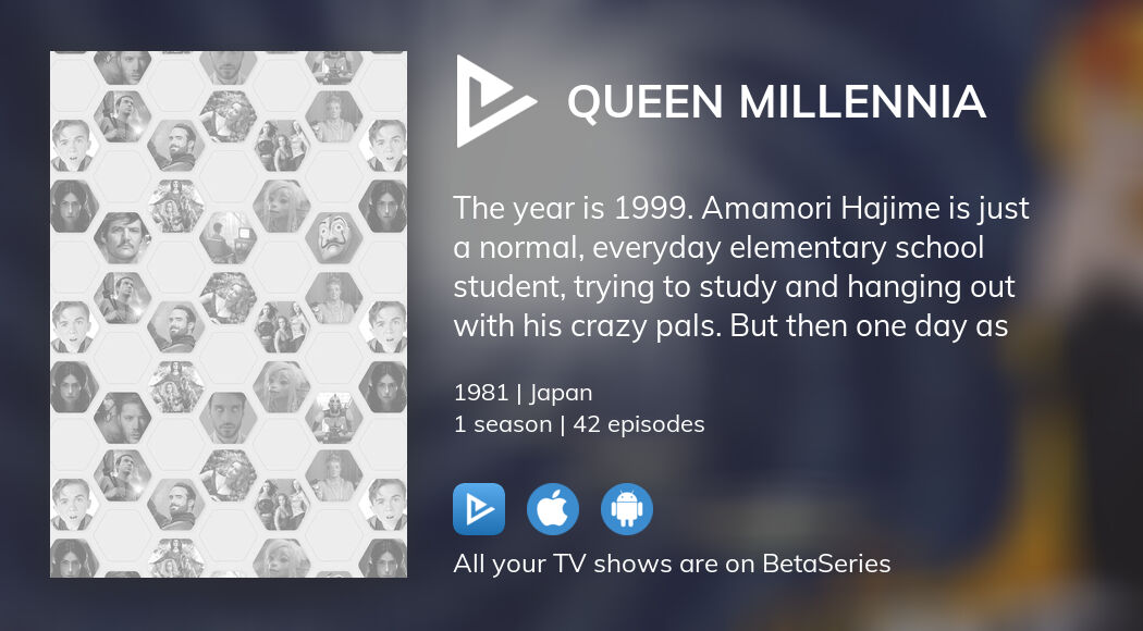 Watch Queen Millennia streaming