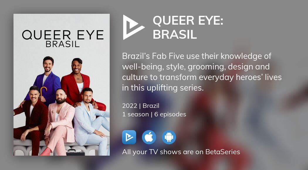 Watch Queer Eye: Brasil streaming