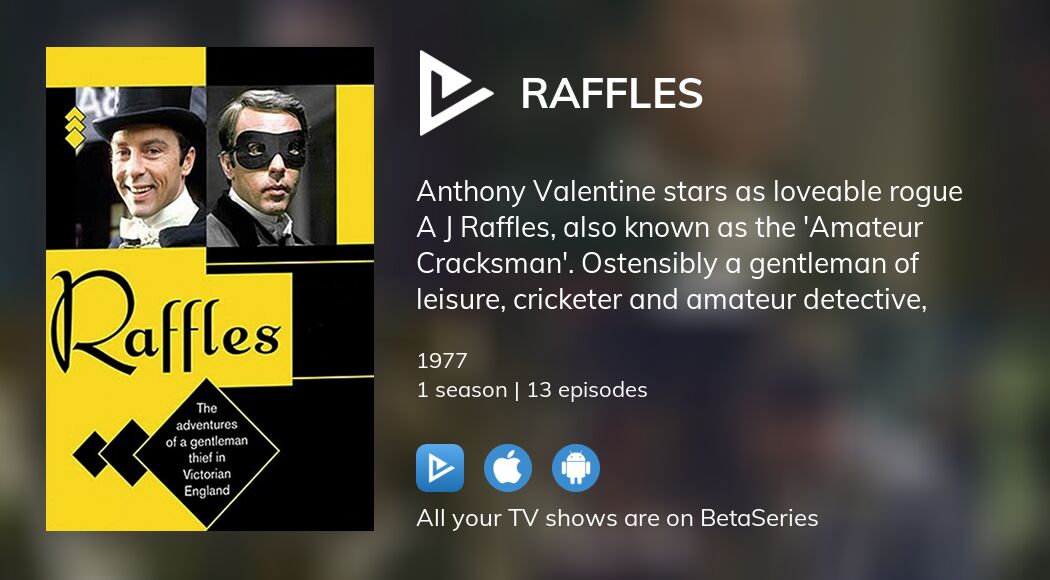 Watch Raffles streaming