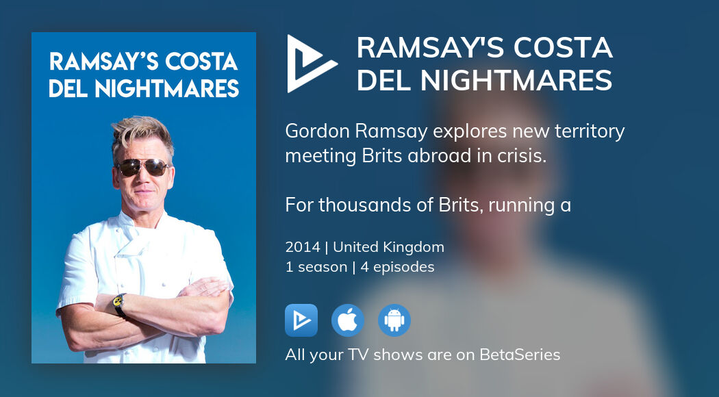 Where to watch Ramsay's Costa Del Nightmares TV series streaming online ...