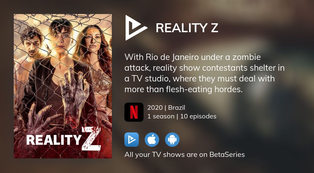 Watch Reality Z streaming