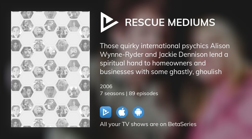 Watch Rescue Mediums streaming