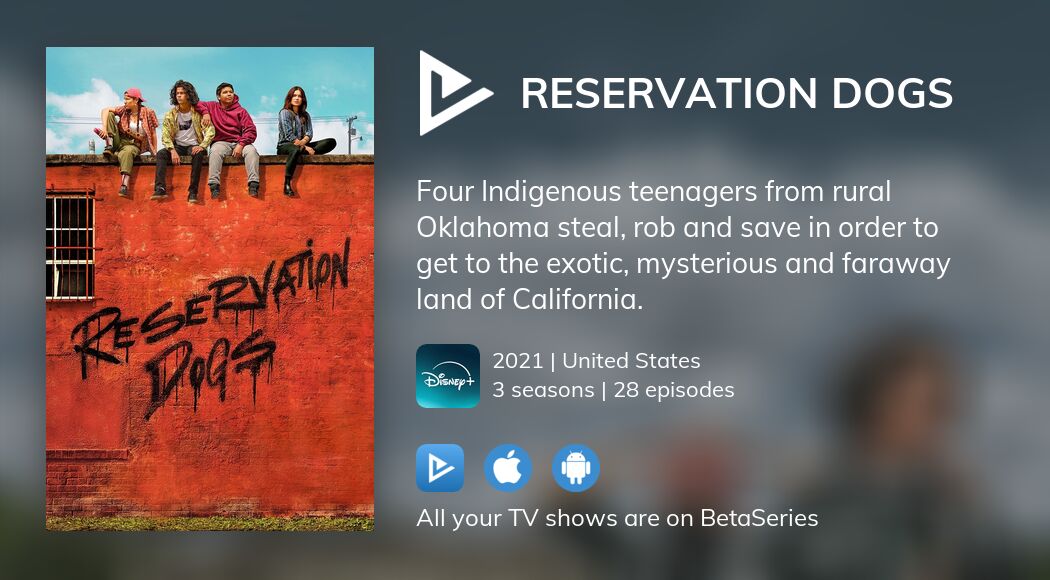 Watch Reservation Dogs streaming