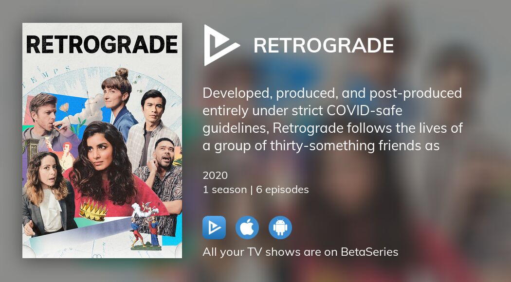 Watch Retrograde streaming