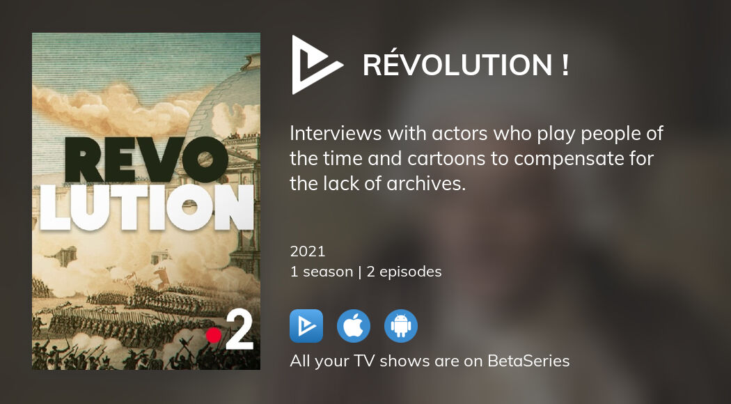 Watch Révolution ! streaming