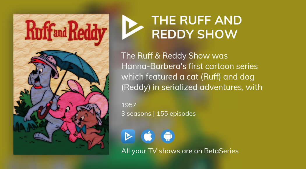 Watch The Ruff and Reddy Show streaming