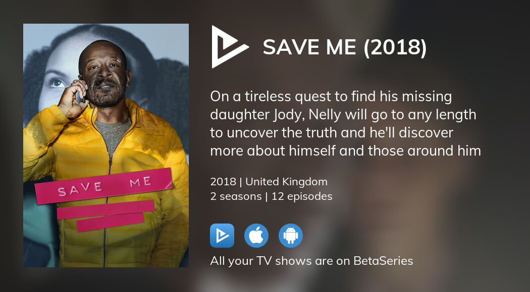 Watch Save Me (2018) streaming