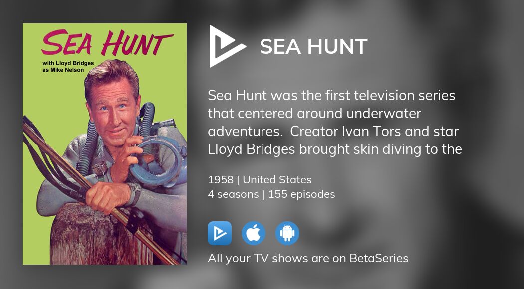 Where to watch Sea Hunt TV series streaming online? | BetaSeries.com
