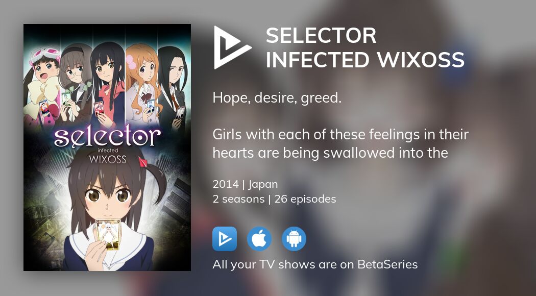 Watch Selector Infected Wixoss streaming
