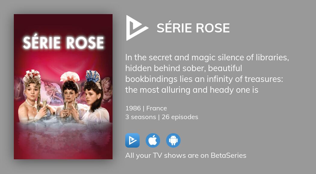 Watch Série Rose streaming